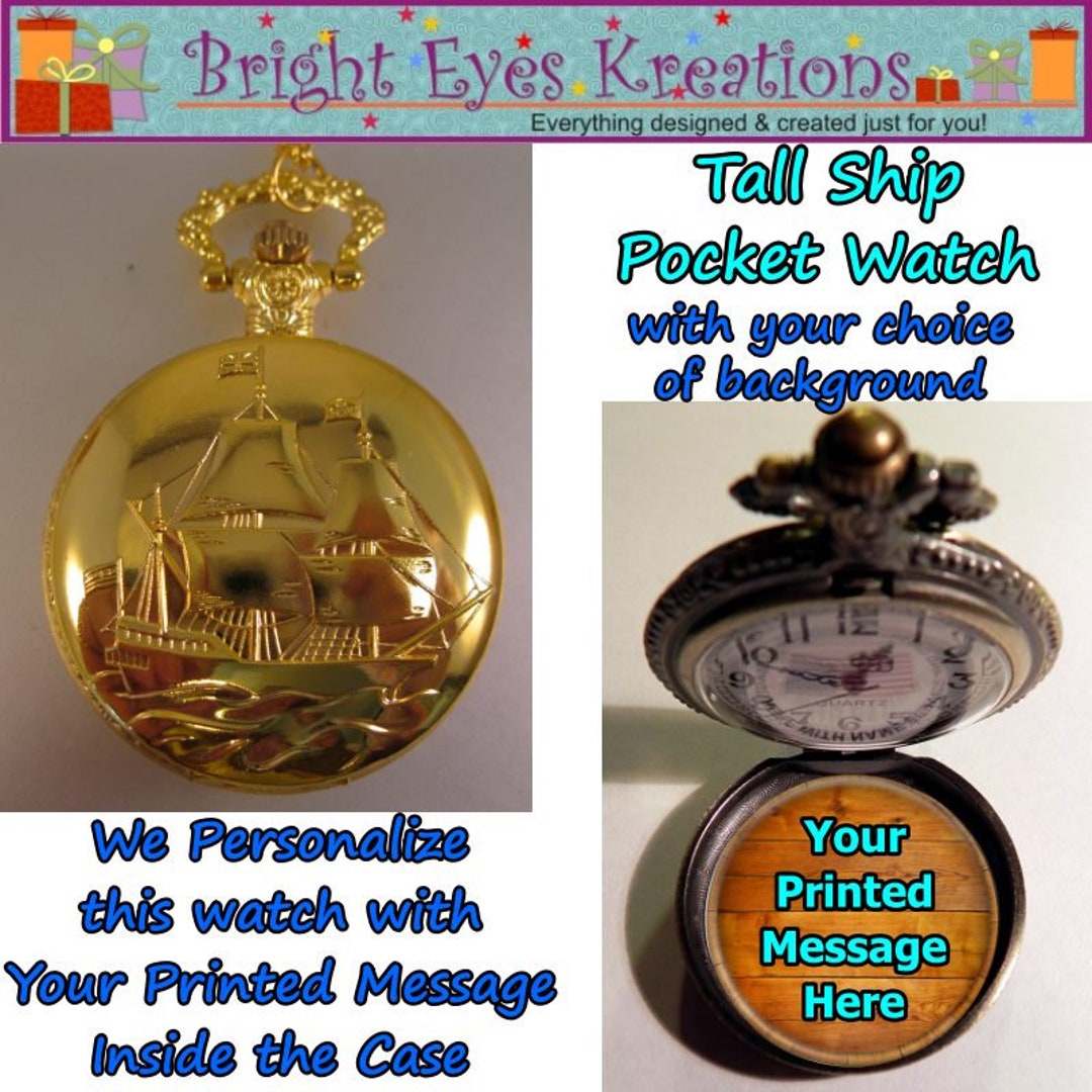 TALL SAILING SHIP Pocket Watch Gold Tone Personalized Message ...