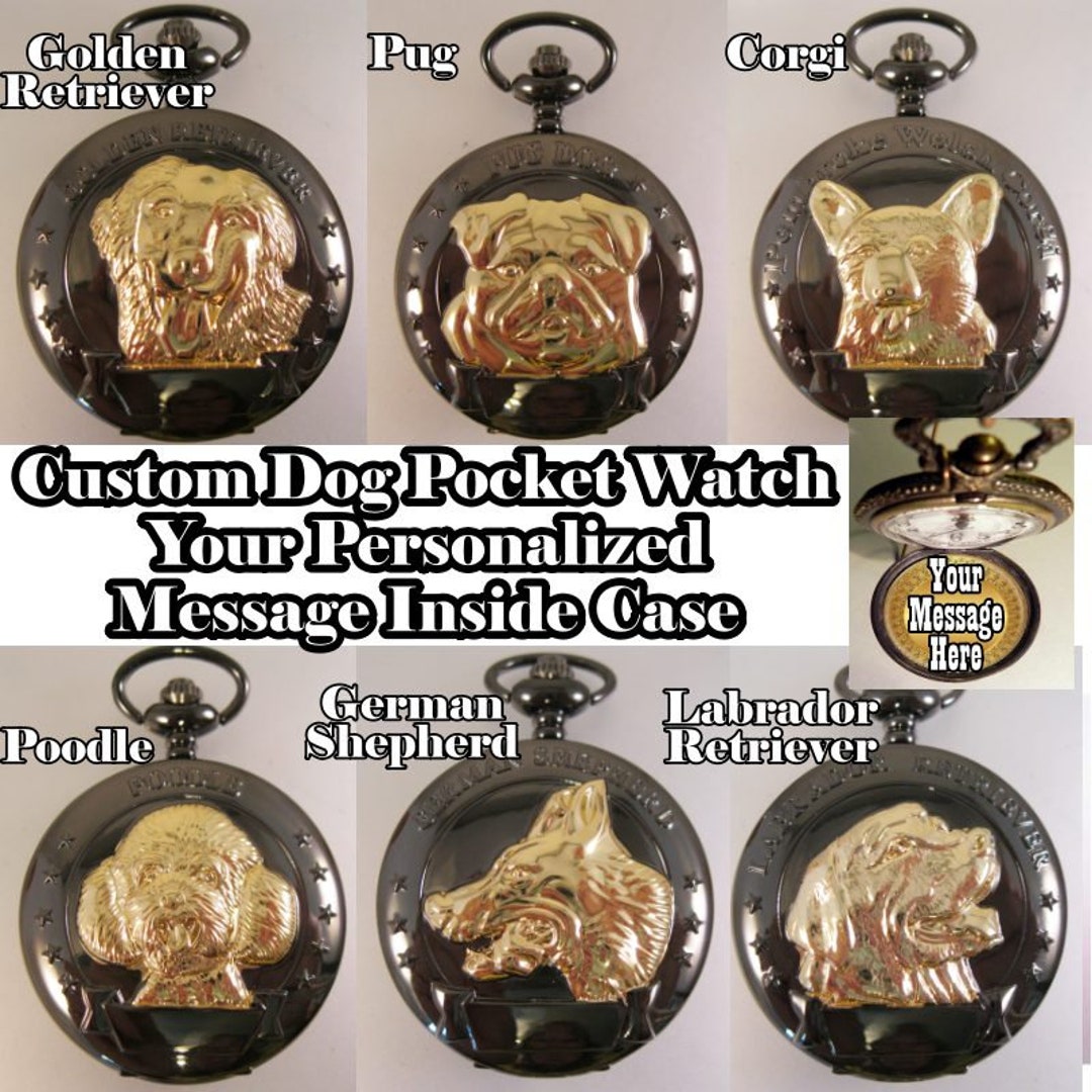 Vintage Style DOG Pocket Watch W/your Personalized Message Inside Case ...