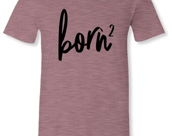 Born Again T Shirt - Etsy