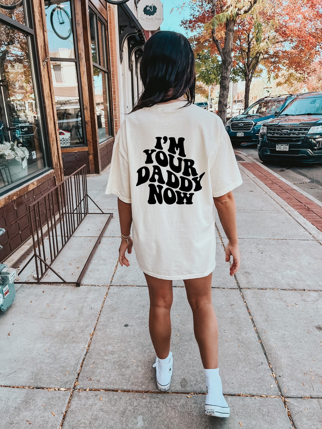 I’m Your Daddy Now, Funny Graphic Tee, Comfort Color Tee, Front and Back Graphic, Gym Shirt ...