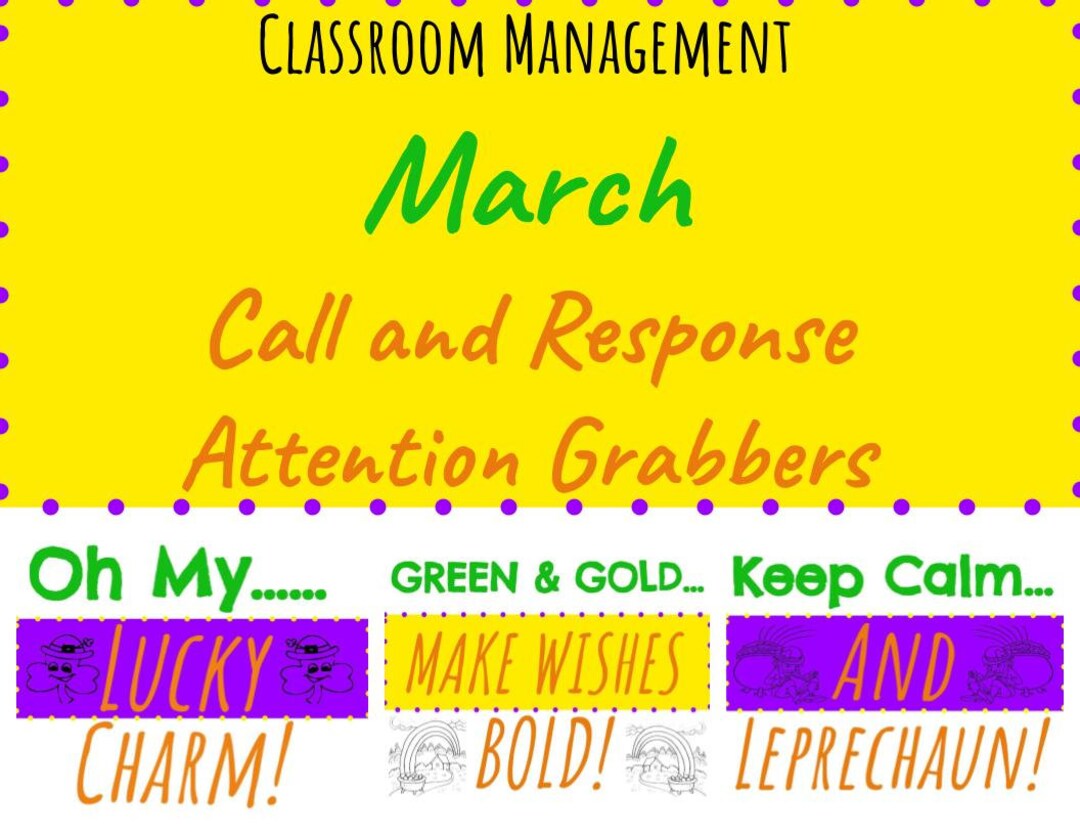 March St. Patricks Themed Call and Response/ Attention Grabbers ...