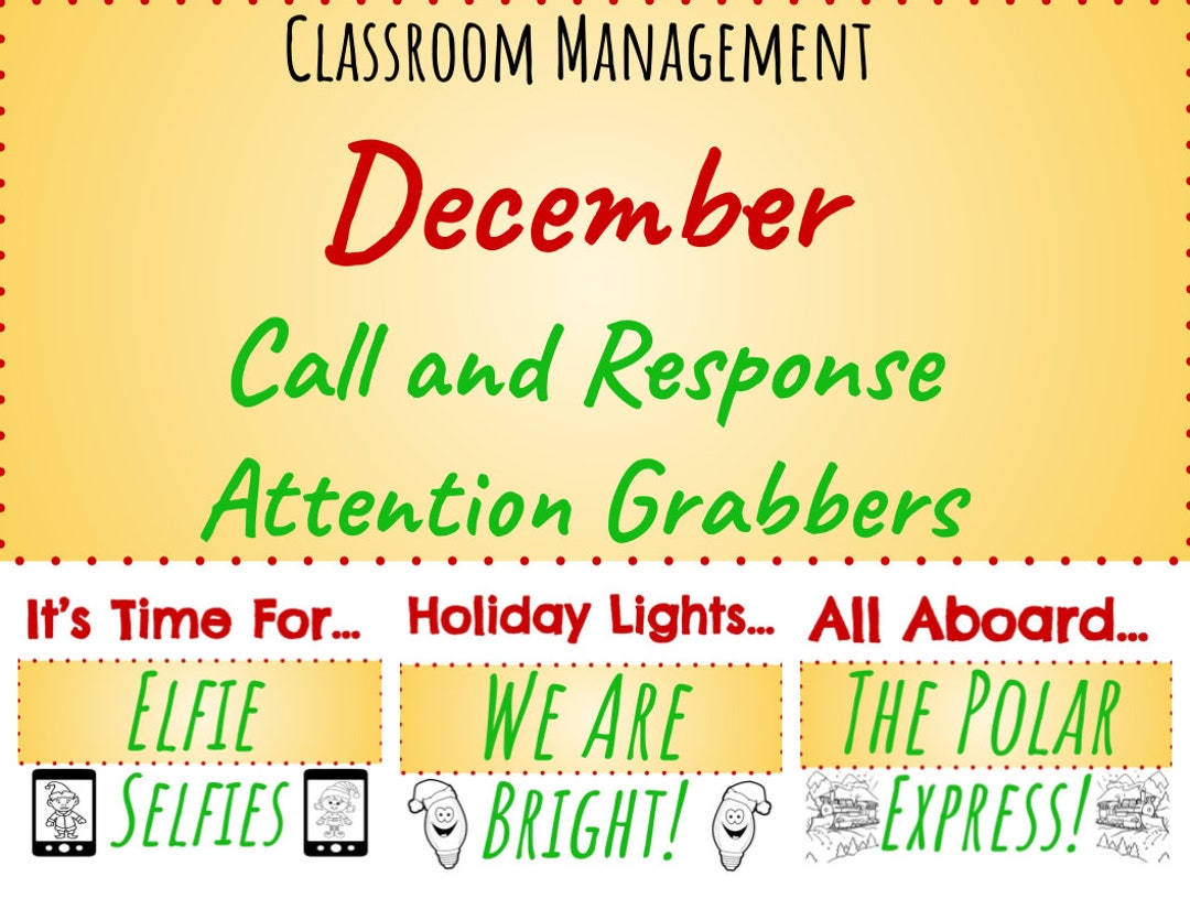 December Themed Call and Response/ Attention Grabbers/ Classroom ...