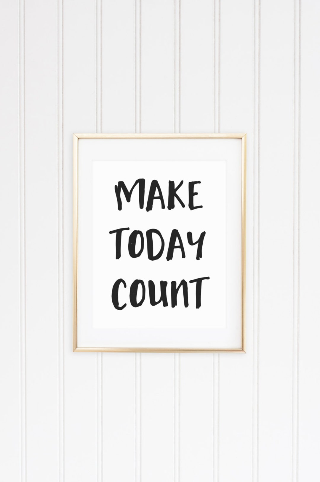 Make Today Count Instant Download - Etsy