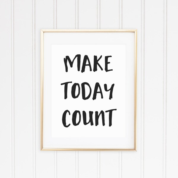 Make Today Count - Etsy