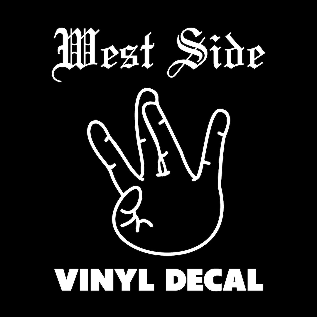 West Side Vinyl Decal Sticker, West Coast Hand Sign - Etsy