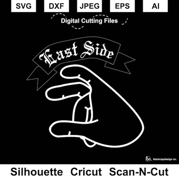 East Side Gang Sign SVG Cut File | Etsy