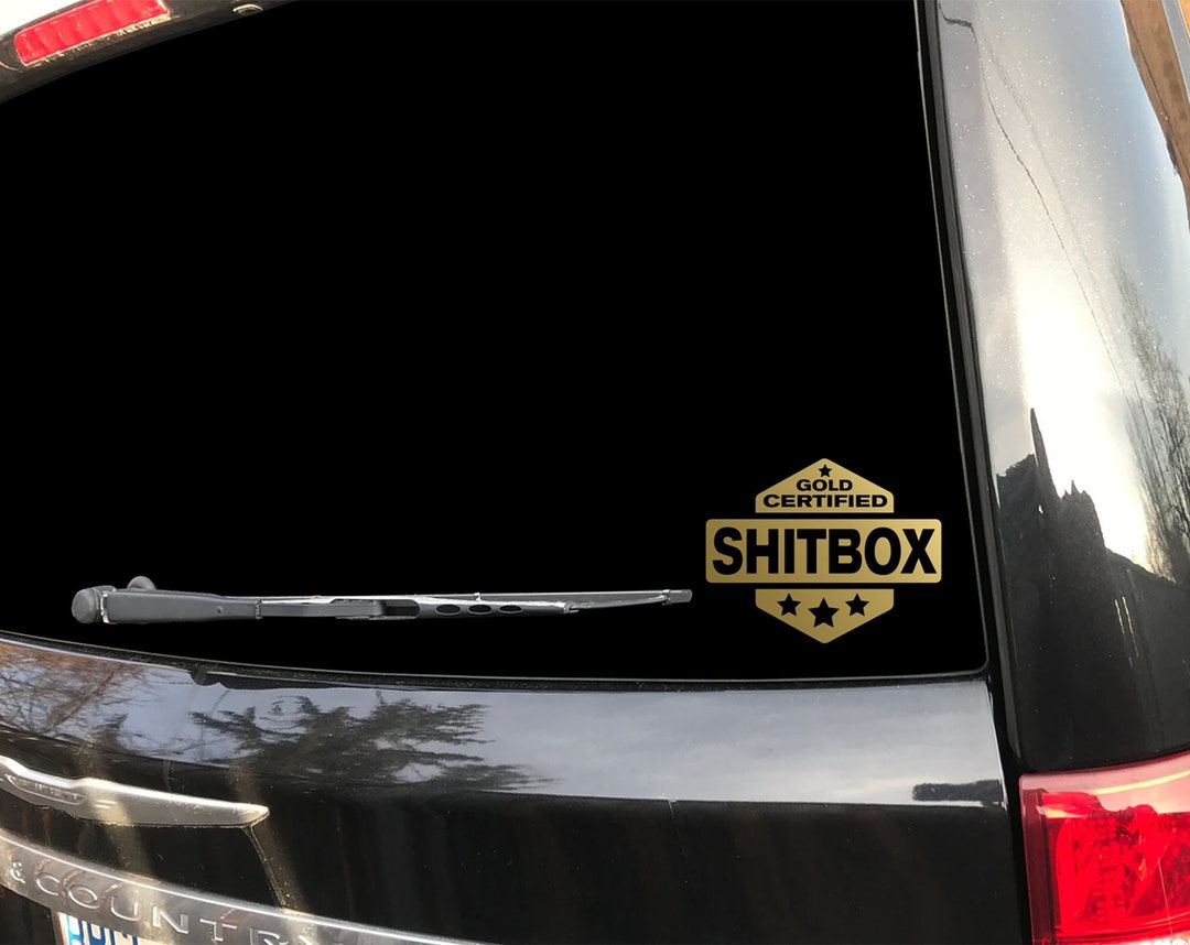 WATERPROOF GOLD Certified Shitbox Vinyl Car Window Decal Sticker - Etsy