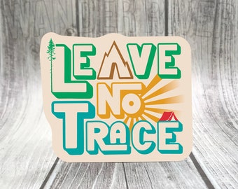Leave No Trace Die-cut Stickers, Outdoorsy Stickers - Etsy