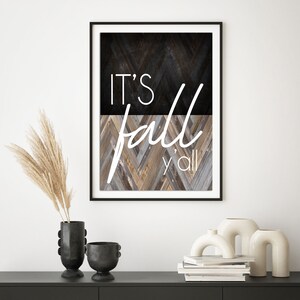 It's Fall Y'all Farmhouse Fall Print - Vintage Fall Sign Poster Print ...