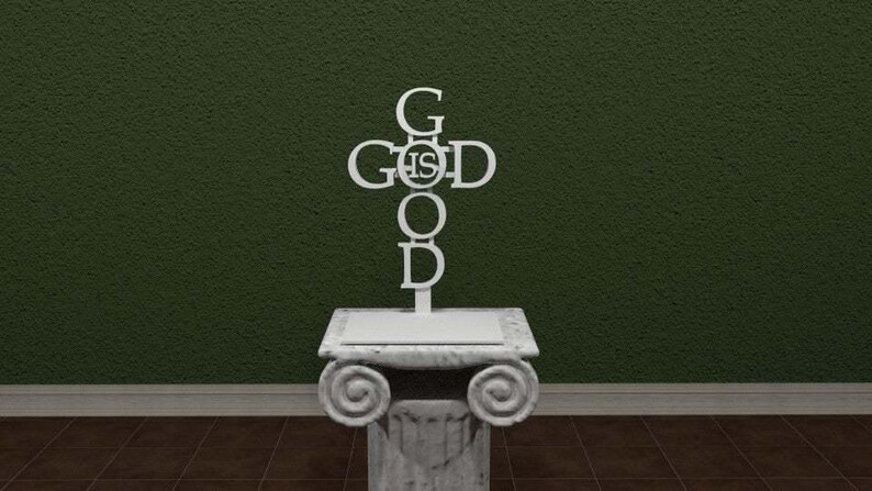 God is Good – 3D Print & Laser Cut File Bundle, Lightburn, STL, Lbrn2 ...