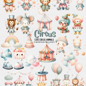 Circus Watercolor Clipart PNG - Adorable Animals and Cheerful Elements ...
