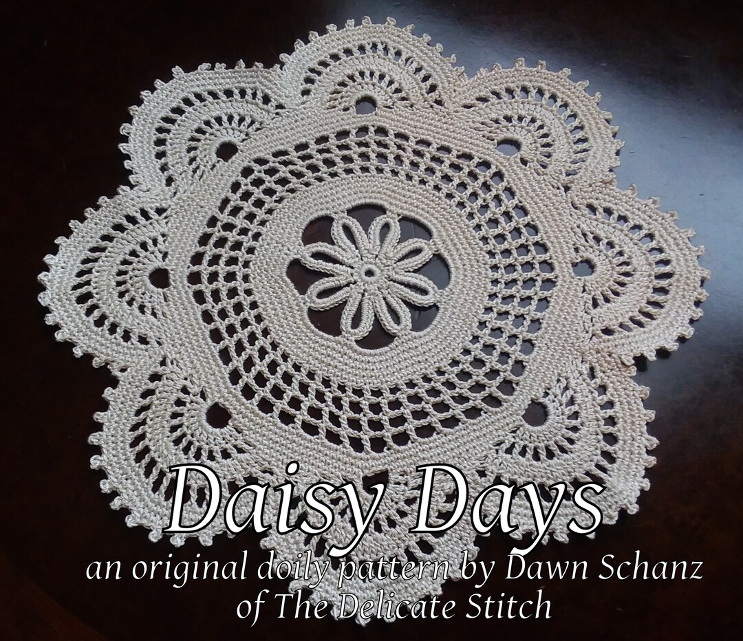Crochet Doily Pattern--pdf Download--"daisy Days"----an Original Doily ...