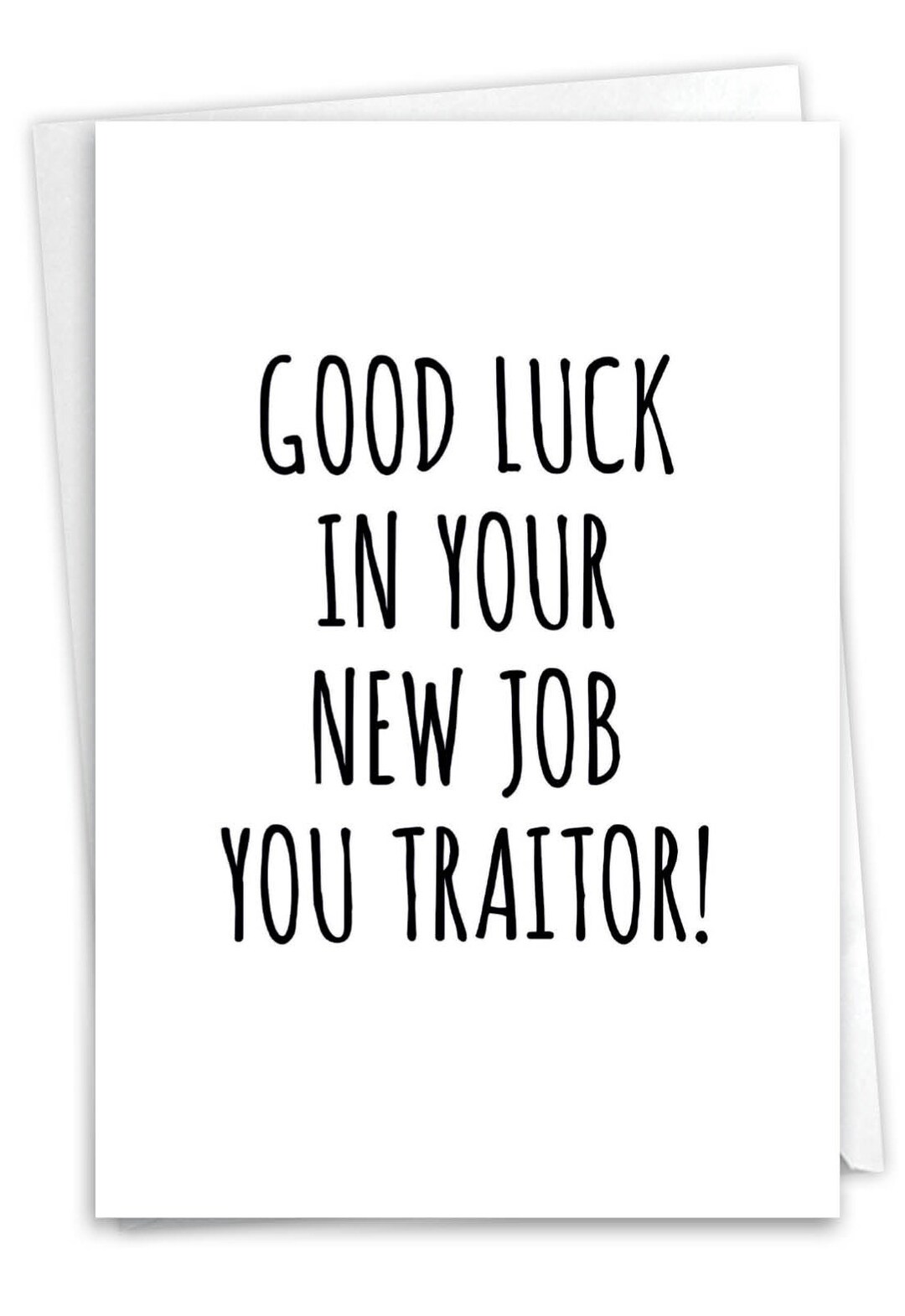 Funny New Job Greeting Card W/ Envelope (1 Card) New Job ...