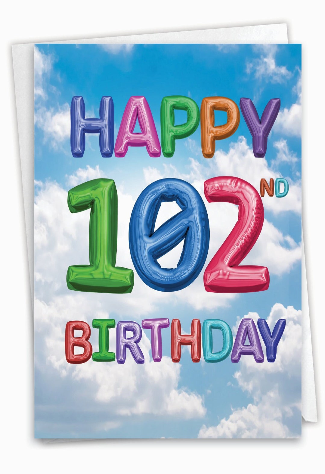 102th Milestone Birthday Greeting Card W/ Envelope - Inflated Messages ...