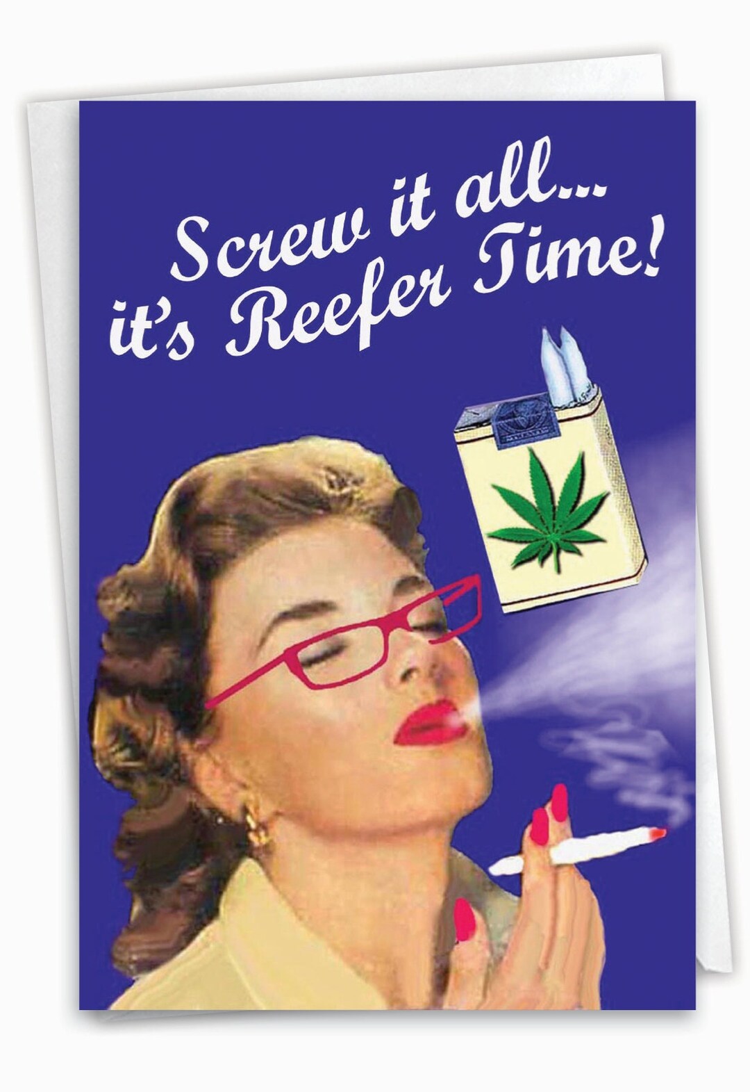 Funny Birthday Greeting Card With Envelope - Bday Reefer Time , for Him ...