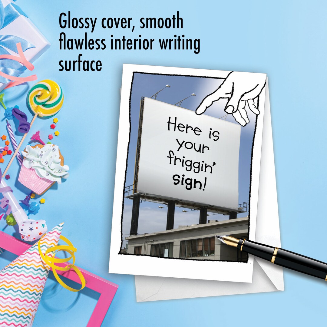 Friggin Sign Birthday- Funny Birthday Card With Envelope for Him or Her ...