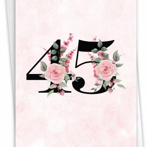 45th Milestone Birthday Greeting Card With Envelope (1 Card) Floral Age ...
