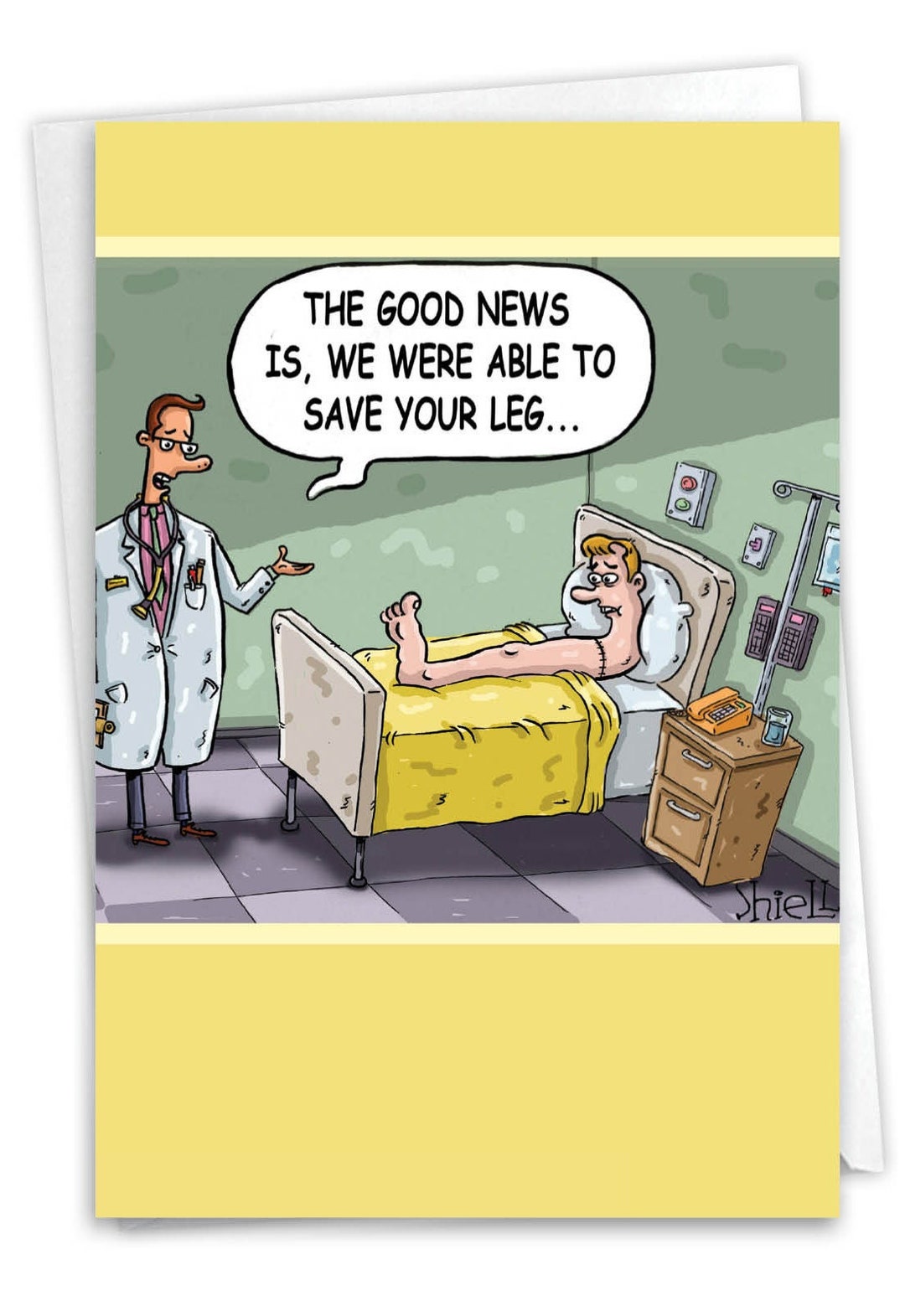 Funny Get Well Greeting Card With Envelope - Save Your Leg , for Him ...