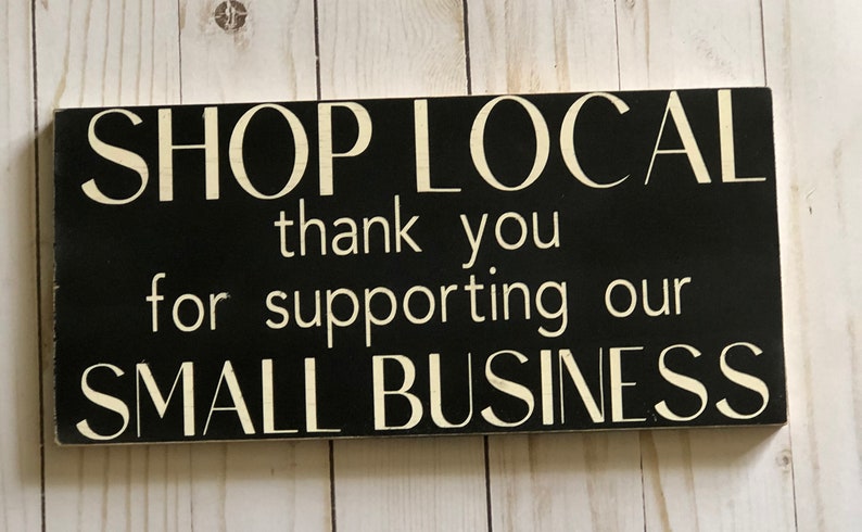 Shop Local Thank You for Supporting Our Small Business Sign - Etsy