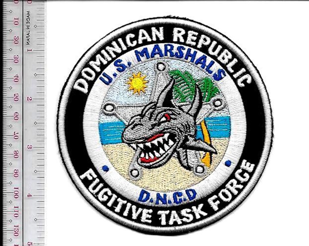 US Marshal Service USMS Dominican Republic Fugitive Task Force Service ...
