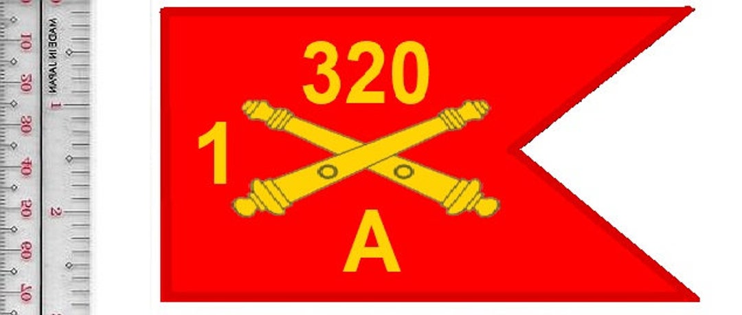 US Army 320th Field Artillery Regiment 1st Battalion A Co Guidon Patch ...