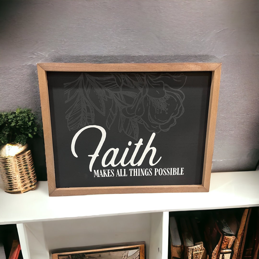 9x12 Double Side Box Frame- Trust in the Lord / Faith Makes All Things ...