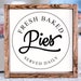 Fresh Baked Pies Served Daily Framed Wood Sign Farmhouse Kitchen Sign ...