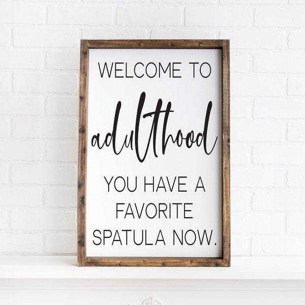 Welcome to Adulthood Sign - Etsy