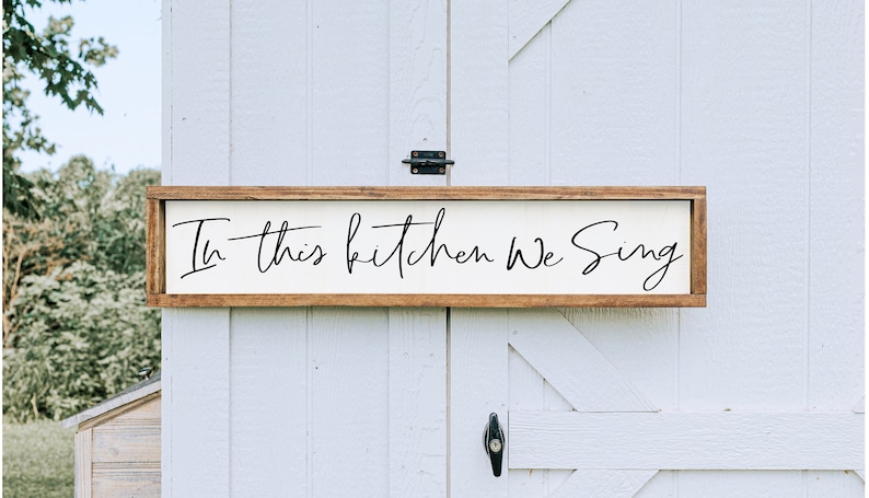 In This Kitchen We Sing Kitchen Sign Framed Wood Sign - Etsy