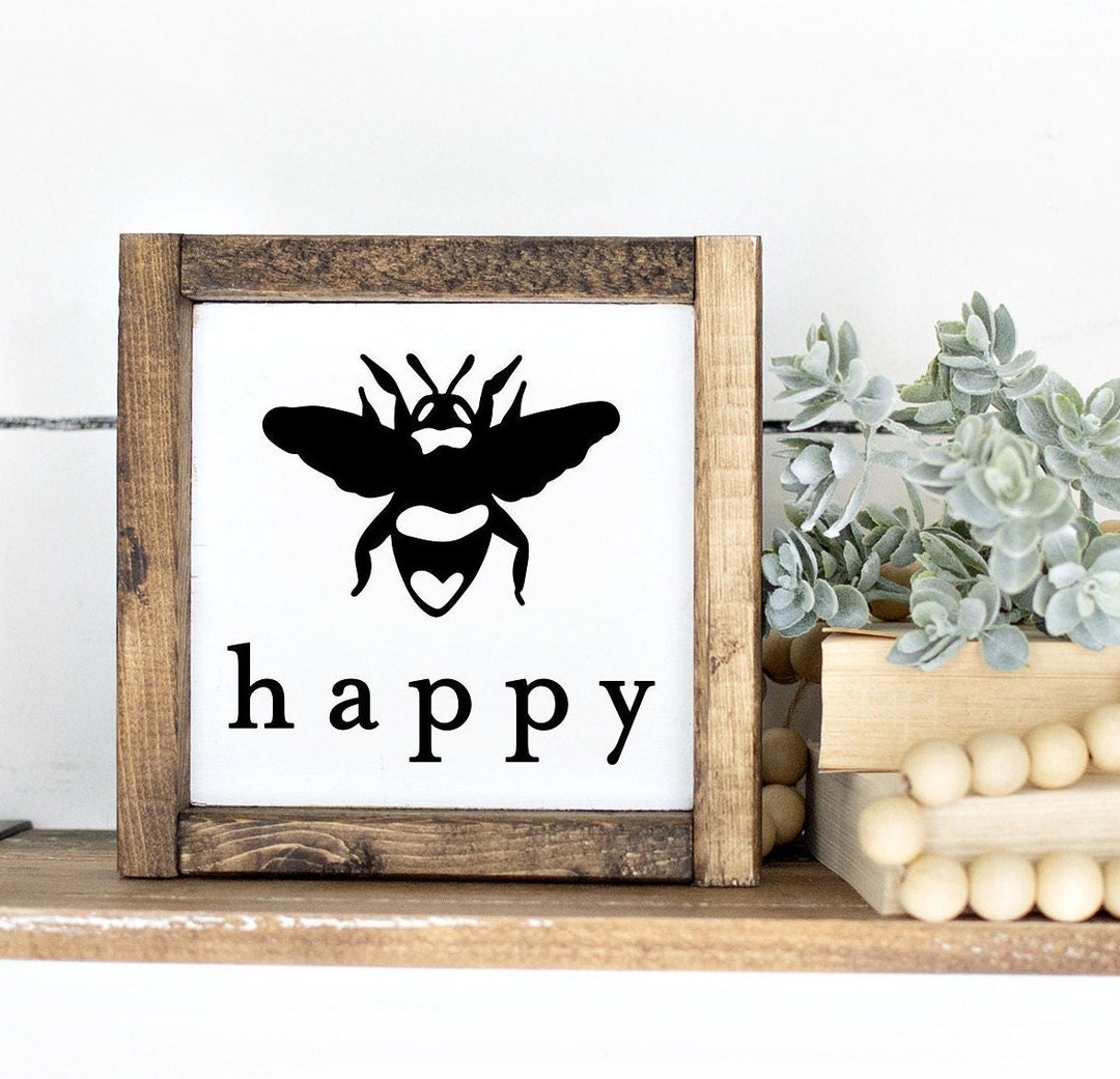 Bee Happy Framed Wood Sign: Farmhouse Spring Decor, Beekeeper Gift - Etsy