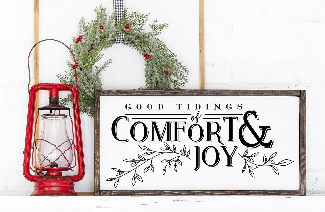 Good Tidings of Comfort and Joy Sign, Christmas Wall Decor, Farmhouse ...
