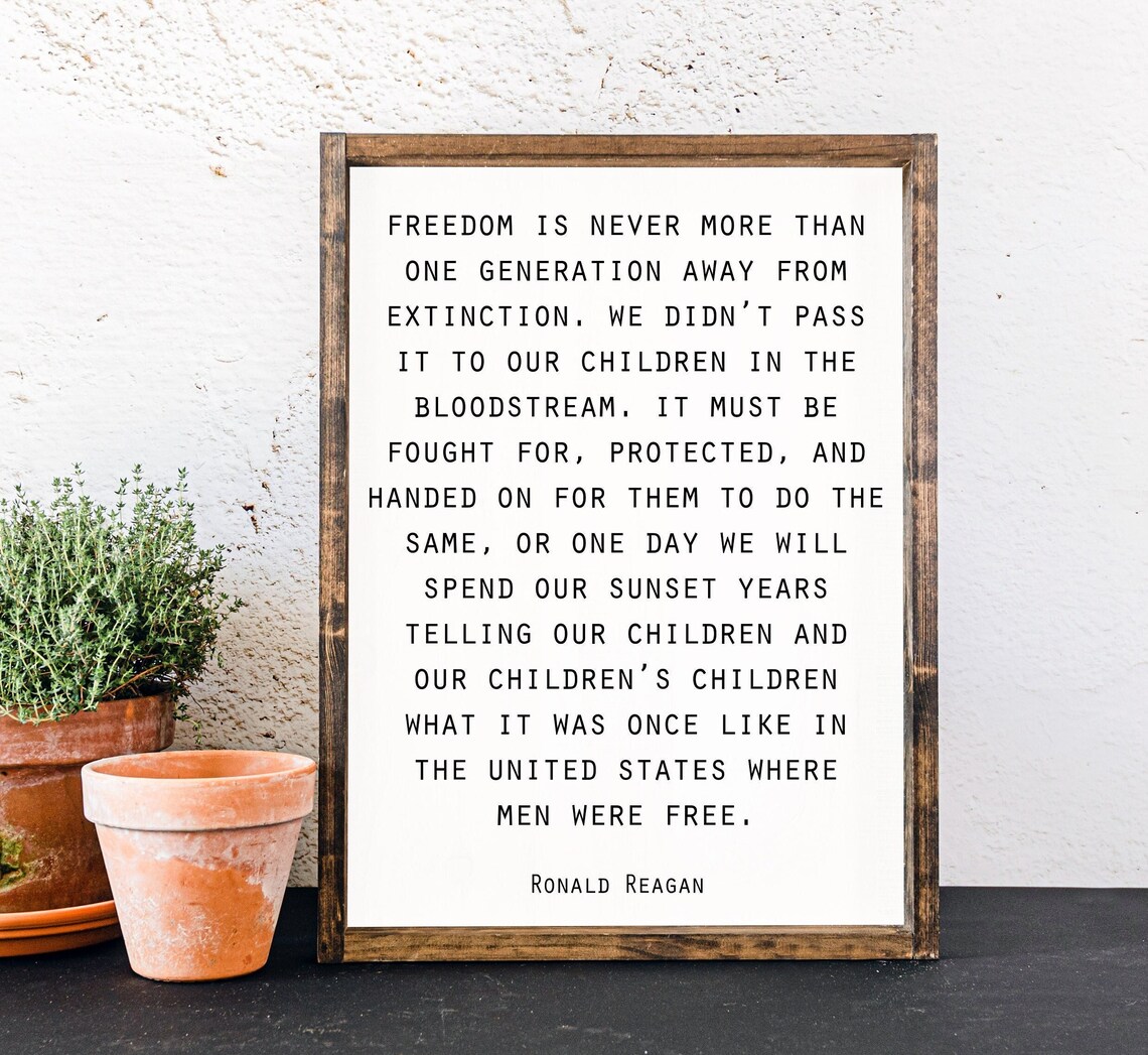 Patriotic Wall Art Ronald Reagan Freedom Quote Farmhouse - Etsy