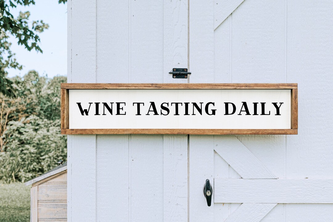 Wine Tasting Daily Sign Wine Tasting Sign Wine Sign Bar Sign Farmhouse ...