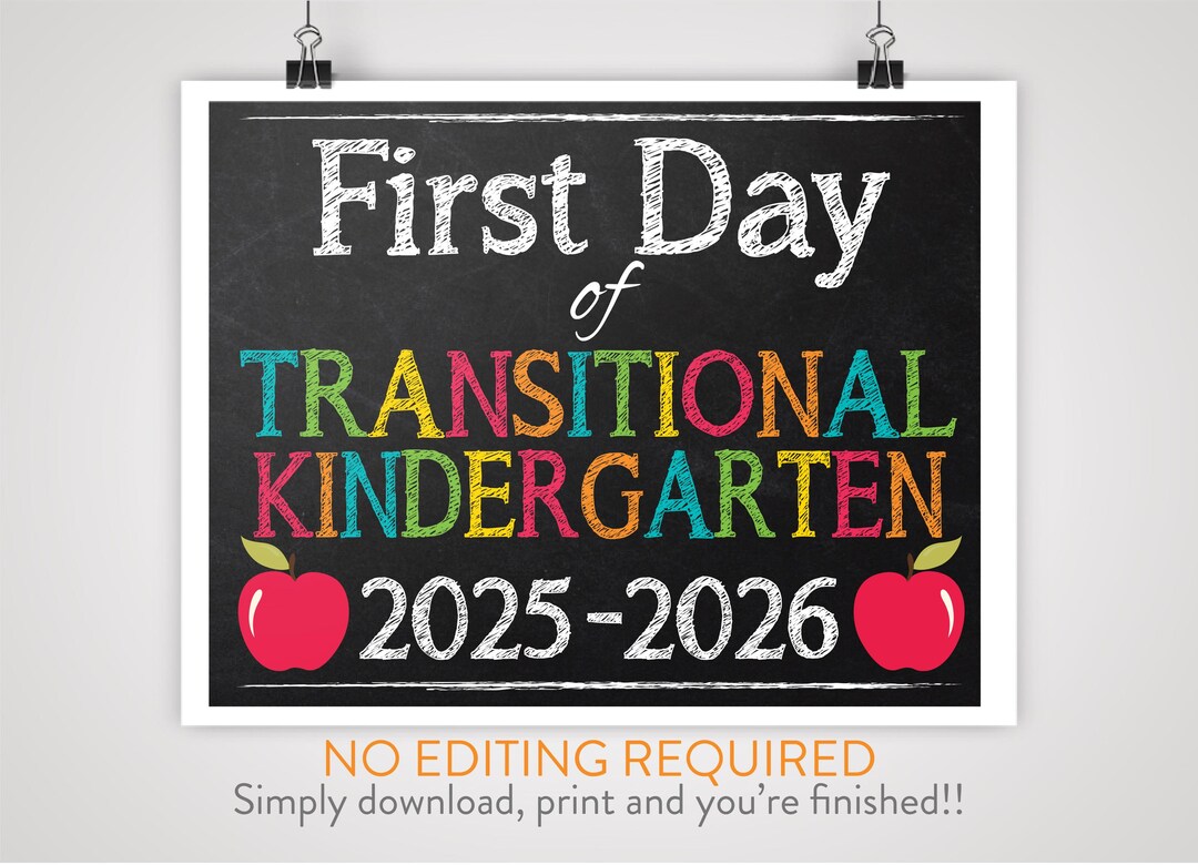 DIY Printable First Day of Transitional Kindergarten Sign | Chalkboard ...