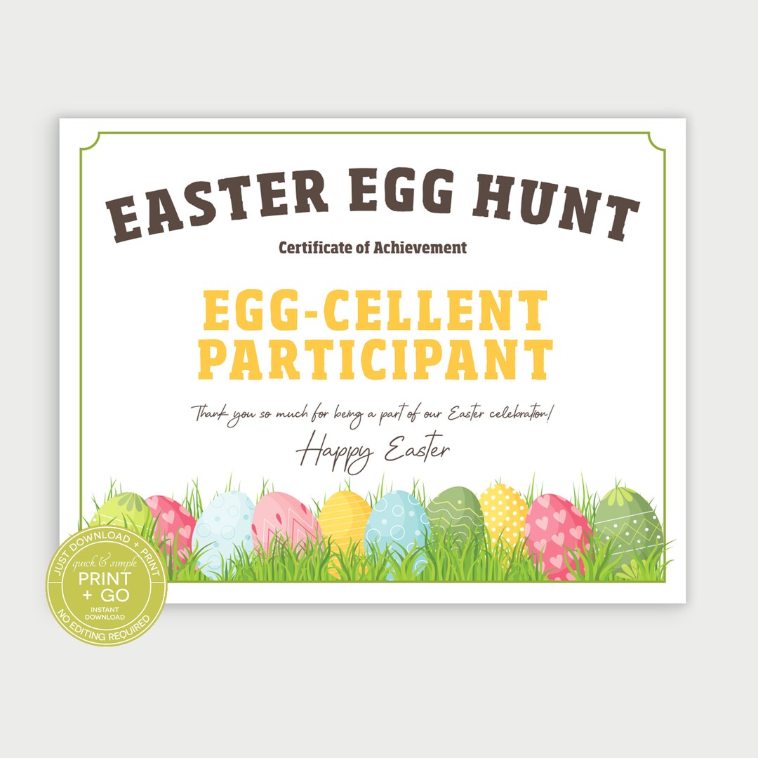 Printable Easter Egg Hunt Award Certificate, Egg-cellent Participant ...