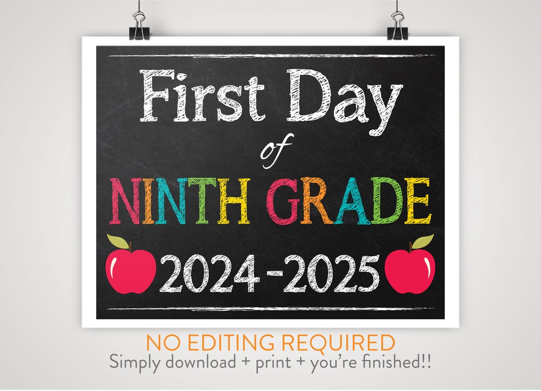 DIY Printable First Day of Ninth Grade Sign | Chalkboard Background ...