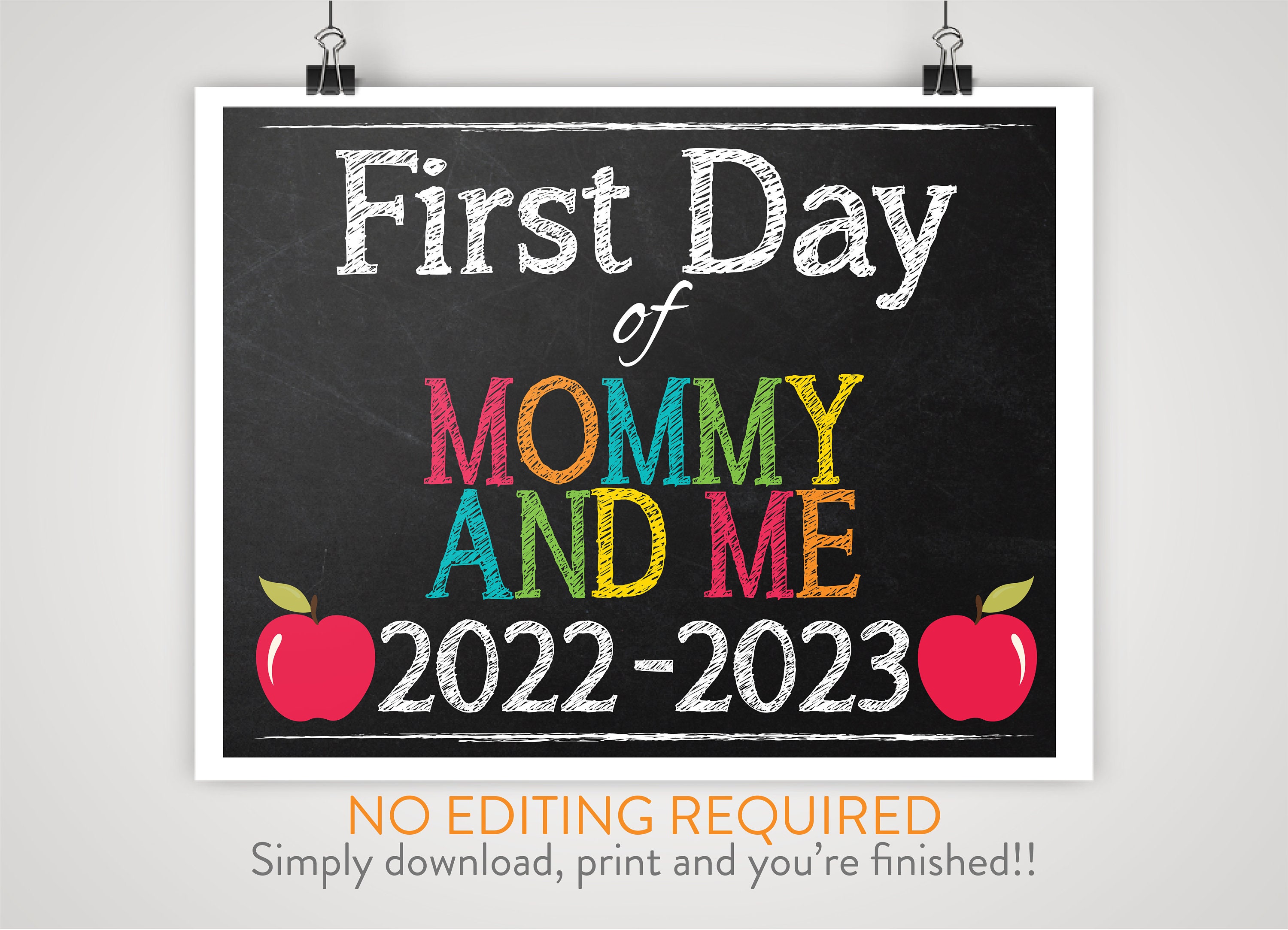 DIY Printable First Day of Mommy and Me School Sign - Etsy