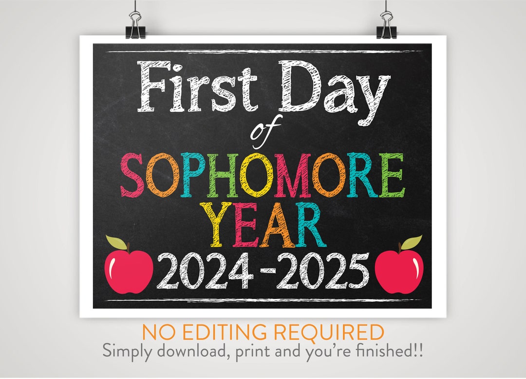 DIY Printable First Day of Sophomore Year, School Sign | Chalkboard ...