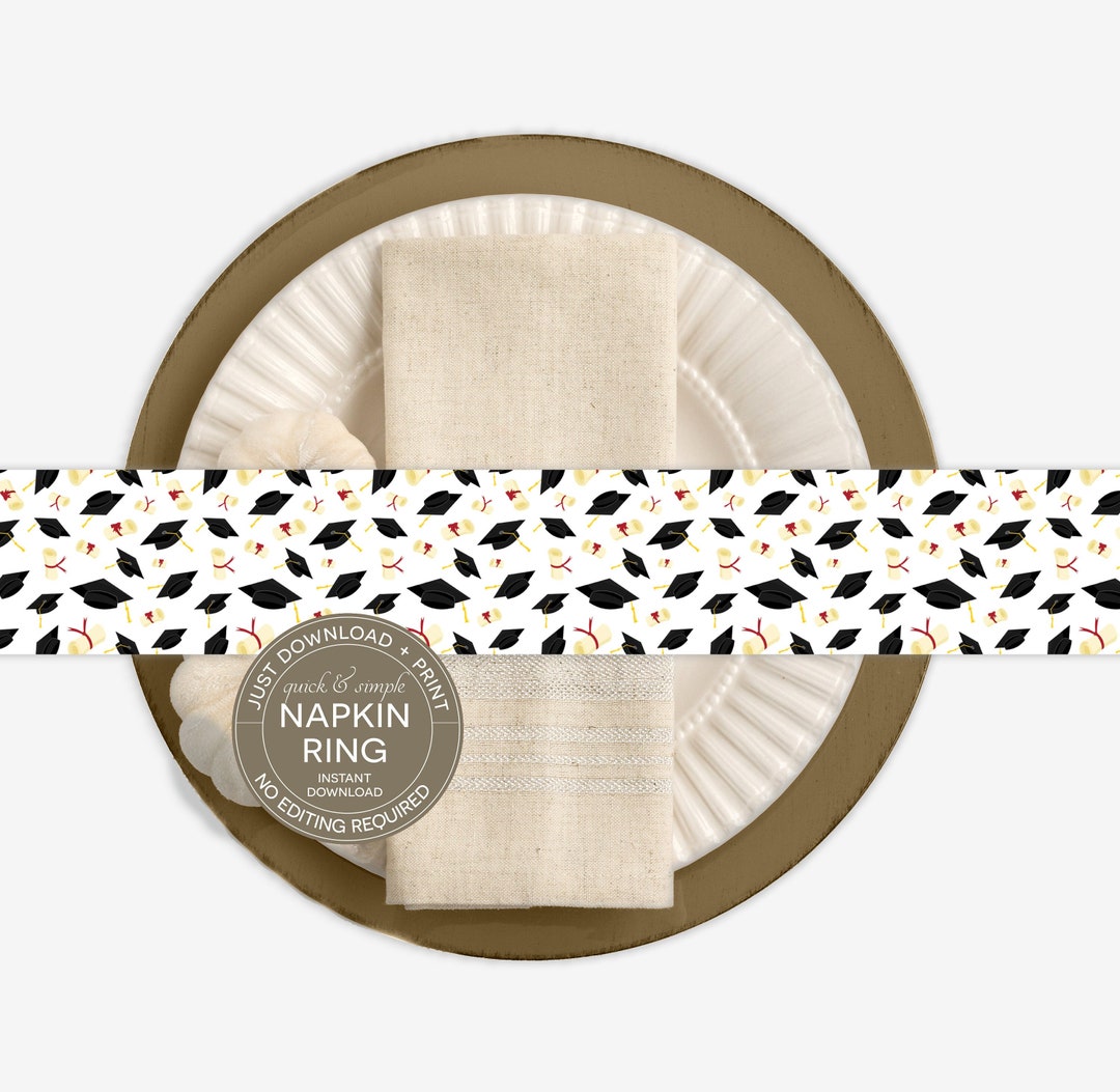 Printable Napkin Wrap, Graduation Napkin Ring, Grad Party Napkin Band ...