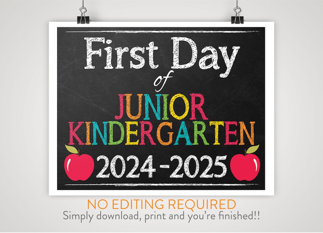 DIY Printable First Day of Junior Kindergarten Sign | Chalkboard ...