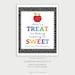 Printable A Treat for Making Learning so Sweet Table Sign, 8 X 10 ...