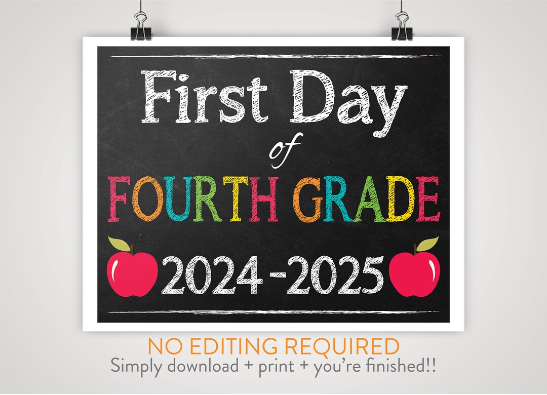 DIY Printable First Day of Fourth Grade Sign | Chalkboard Background ...