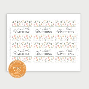 Printable "just a Little Something" Gift Tag, Minimalist Floral All ...