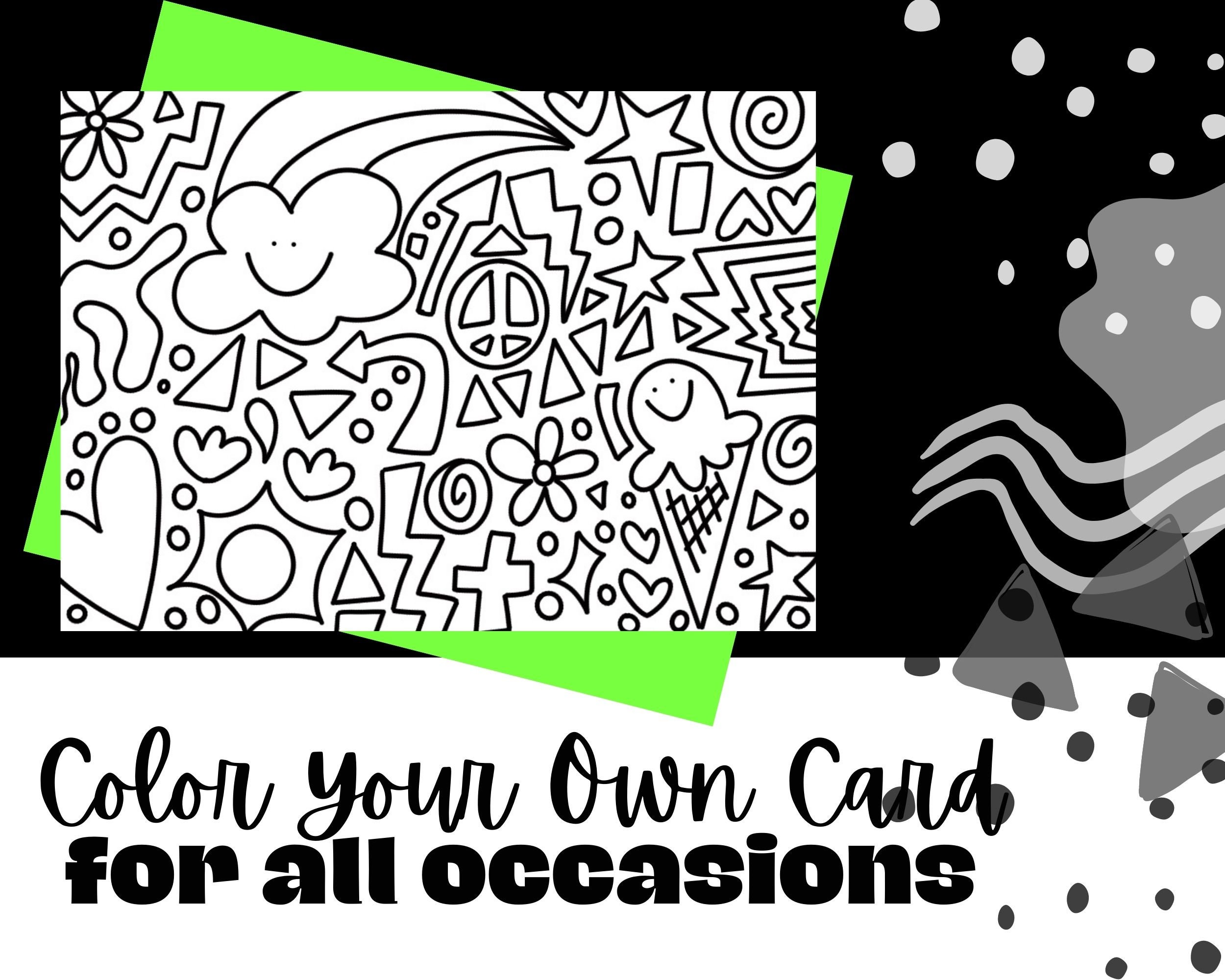 Coloring Greeting Card, Color Your Own Card, Greeting Card for All ...