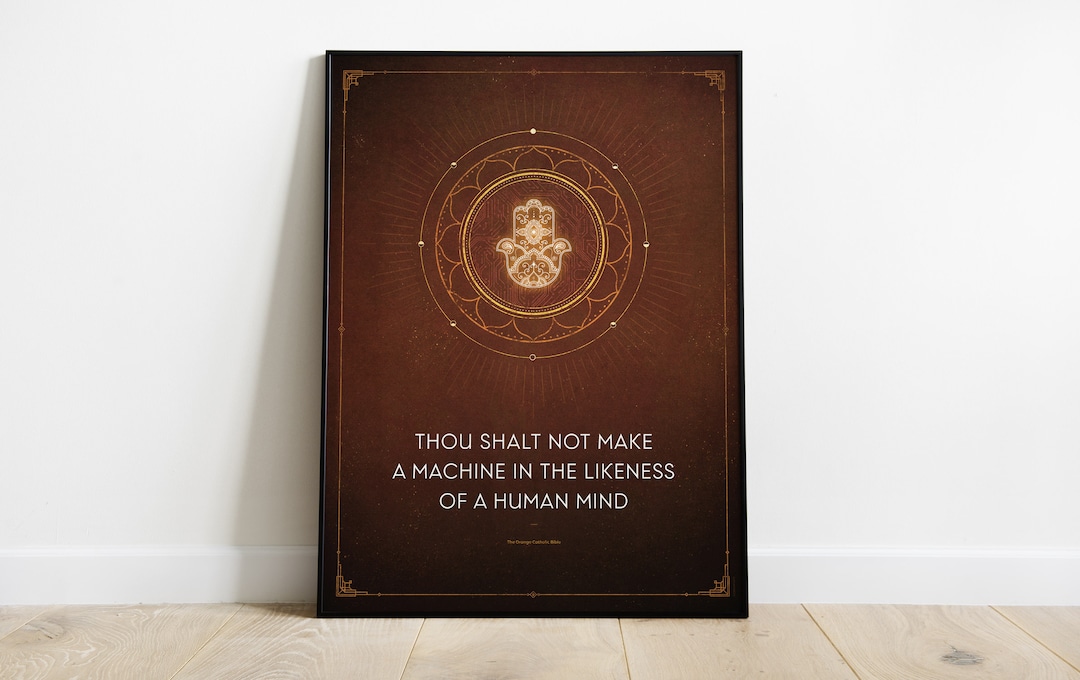 Dune Poster - Thou Shall Not Make a Machine in the Likeness of a Human ...