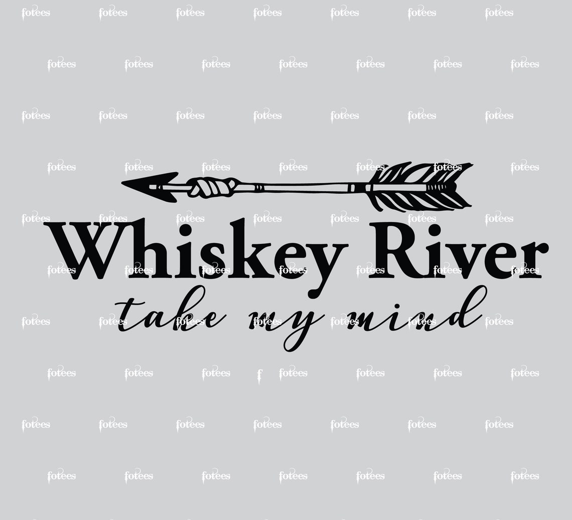 Whiskey River SVG DFX PNG - Etsy