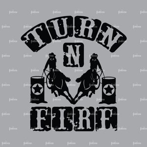 Turn N Fire SVG DFX PNG - Etsy