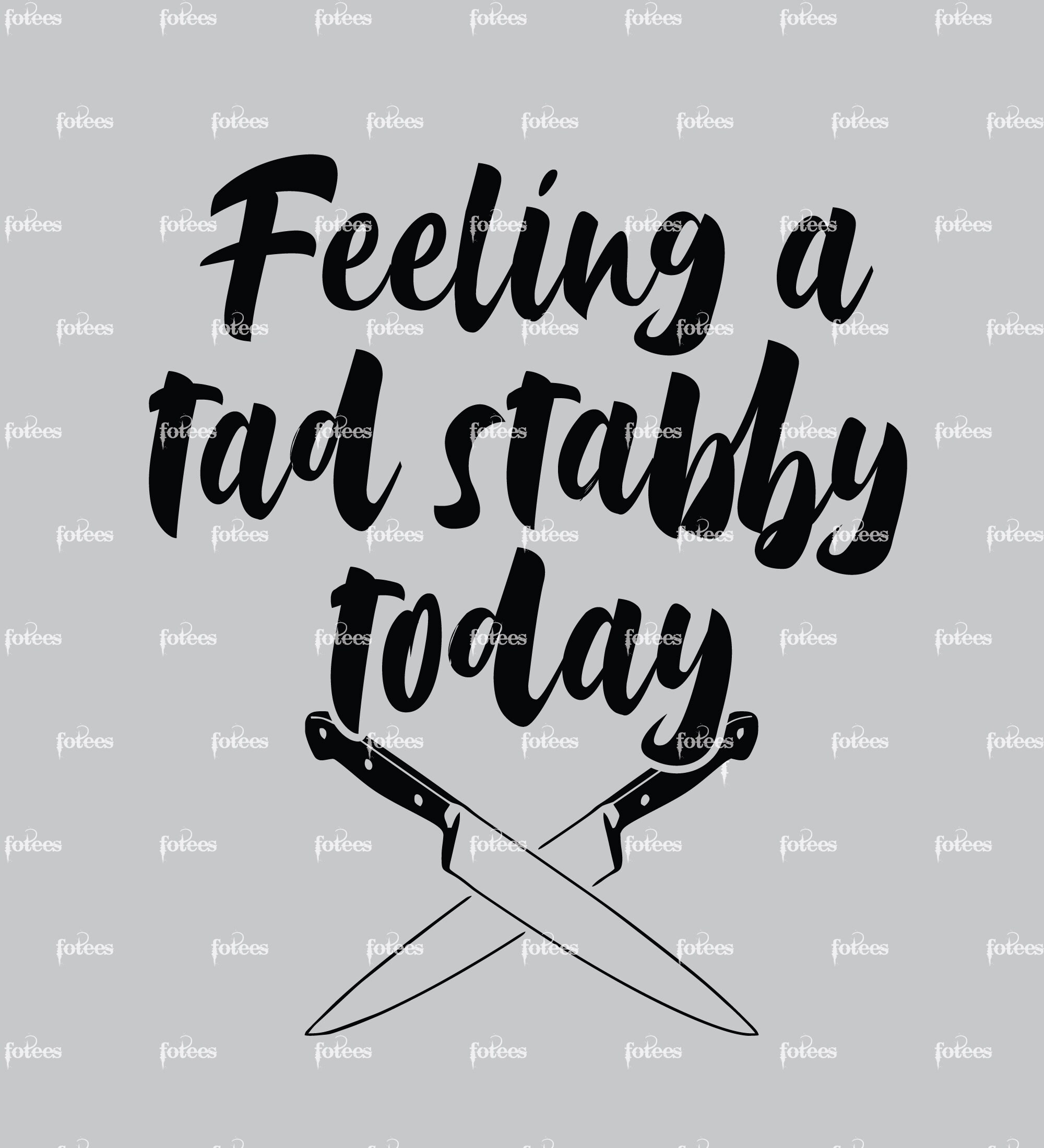 Feeling Stabby SVG DFX Cut File - Etsy