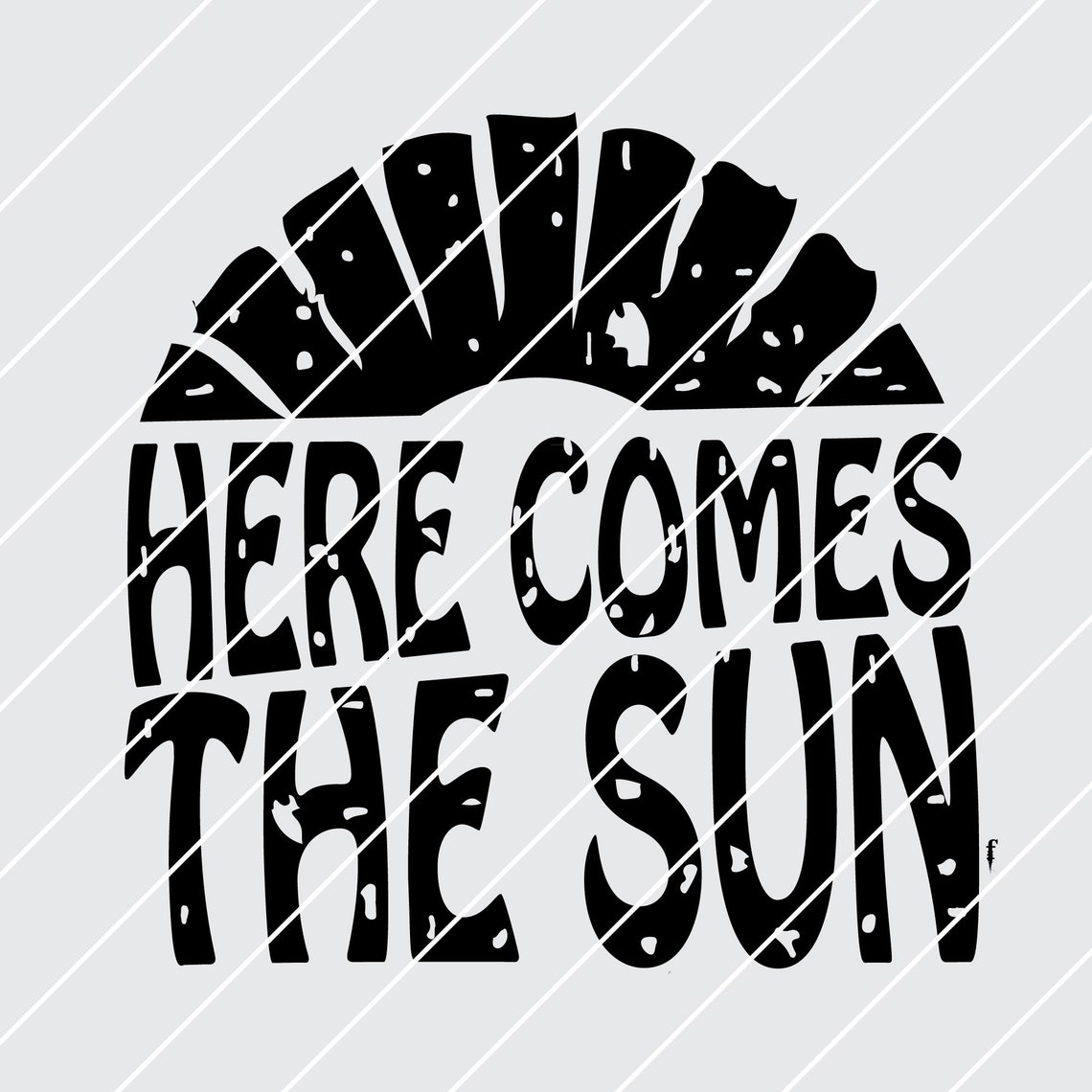 Here Comes the Sun SVG DFX Cut File - Etsy Canada