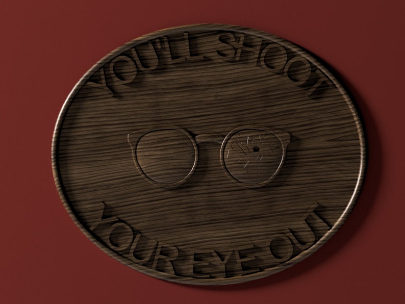 You'll Shoot Your Eye Out Sign 3D STL File for CNC Router - Etsy
